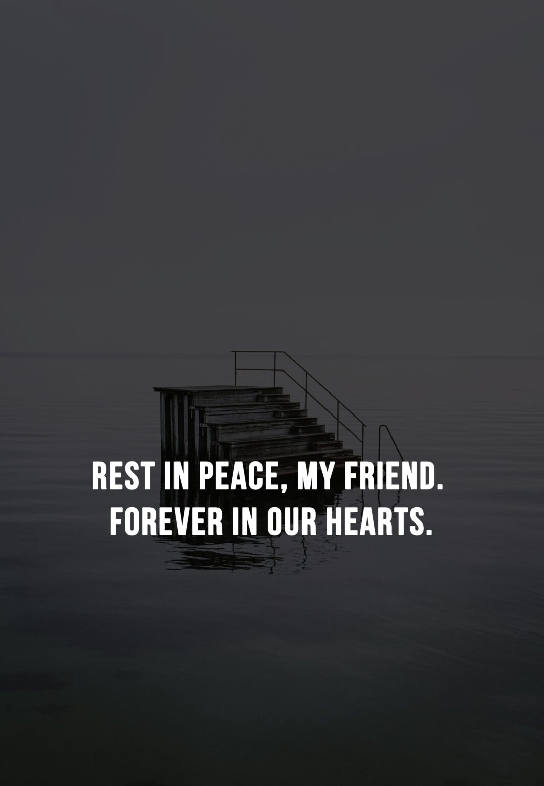 200 Heartfelt RIP Quotes For Friend - Touching Tribute Words
