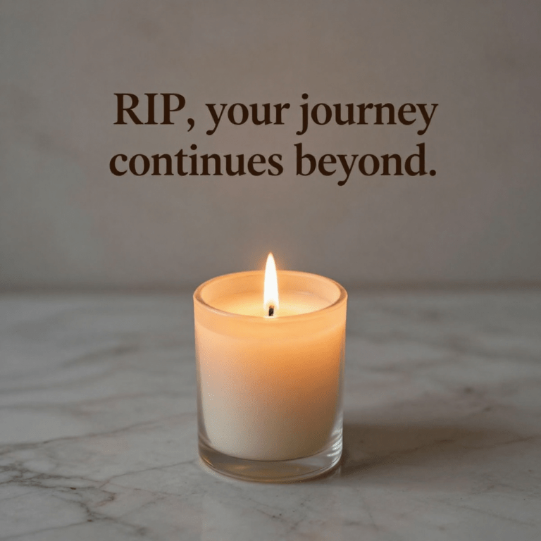 200+ Heartfelt RIP Message - Powerful Words For Peaceful Farewell